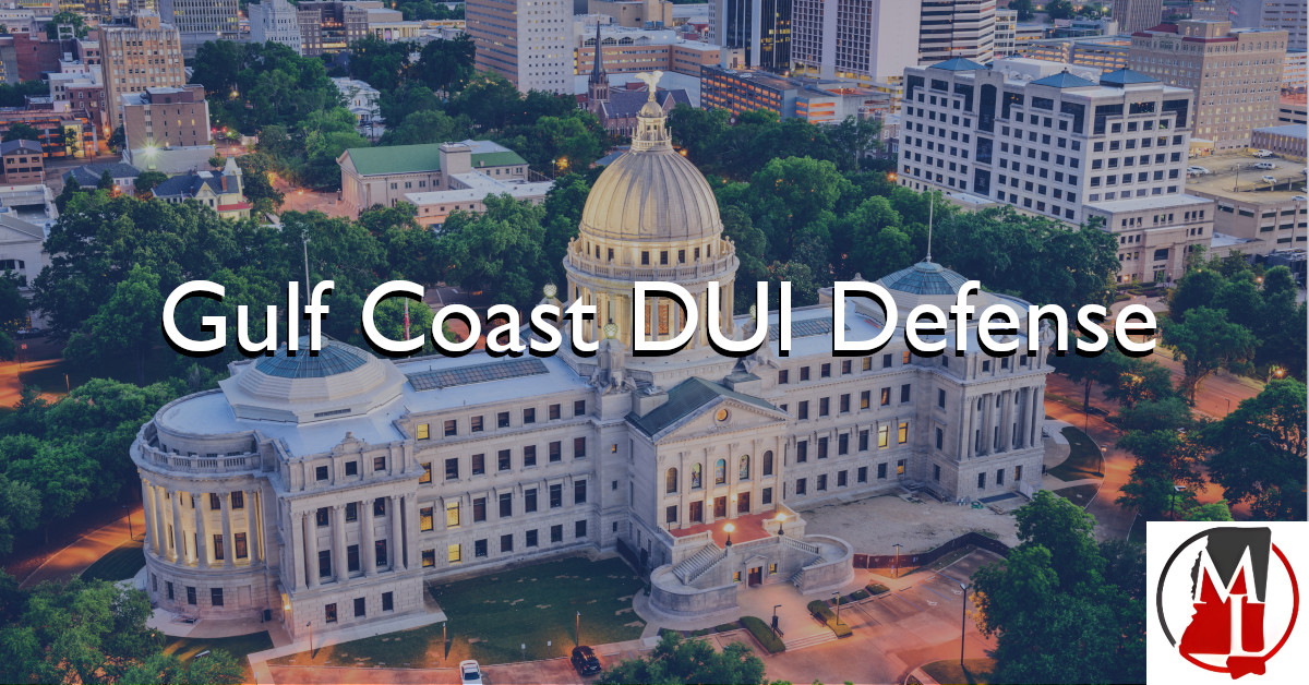 Gulf Coast DUI Defense - Biloxi, Gulfport, and Harrison County ...